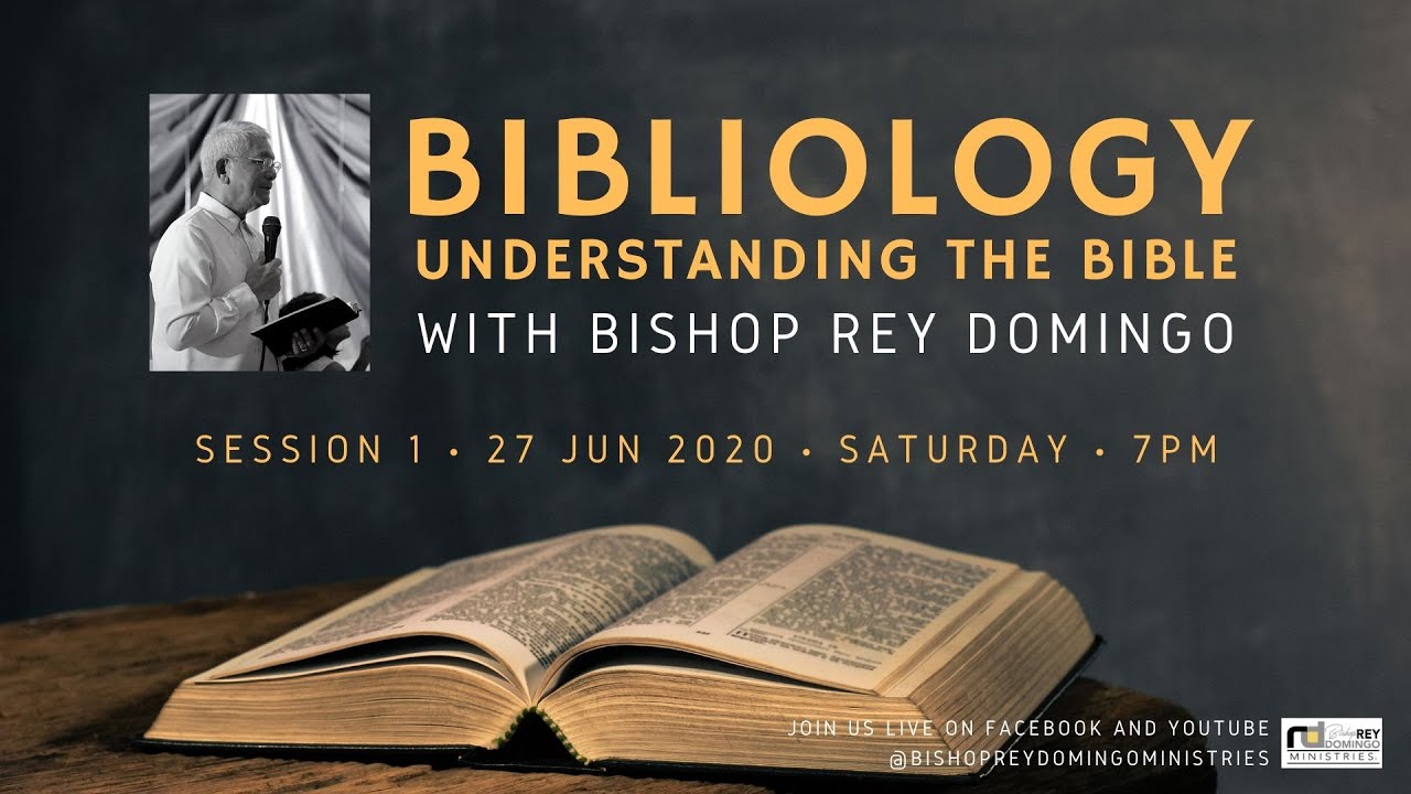 BIBLIOLOGY: Understanding the Bible - Session 1 - YouTube