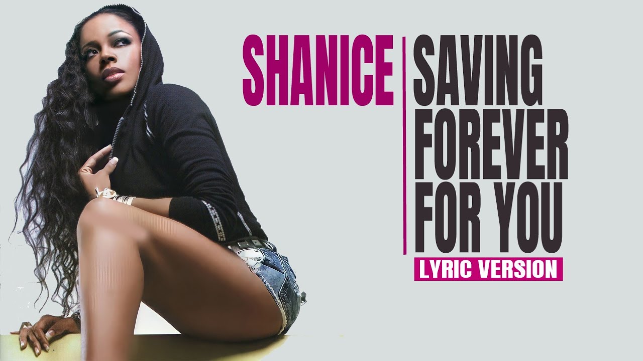 SAVING FOREVER FOR YOU - SHANICE (Lyric Version) - YouTube