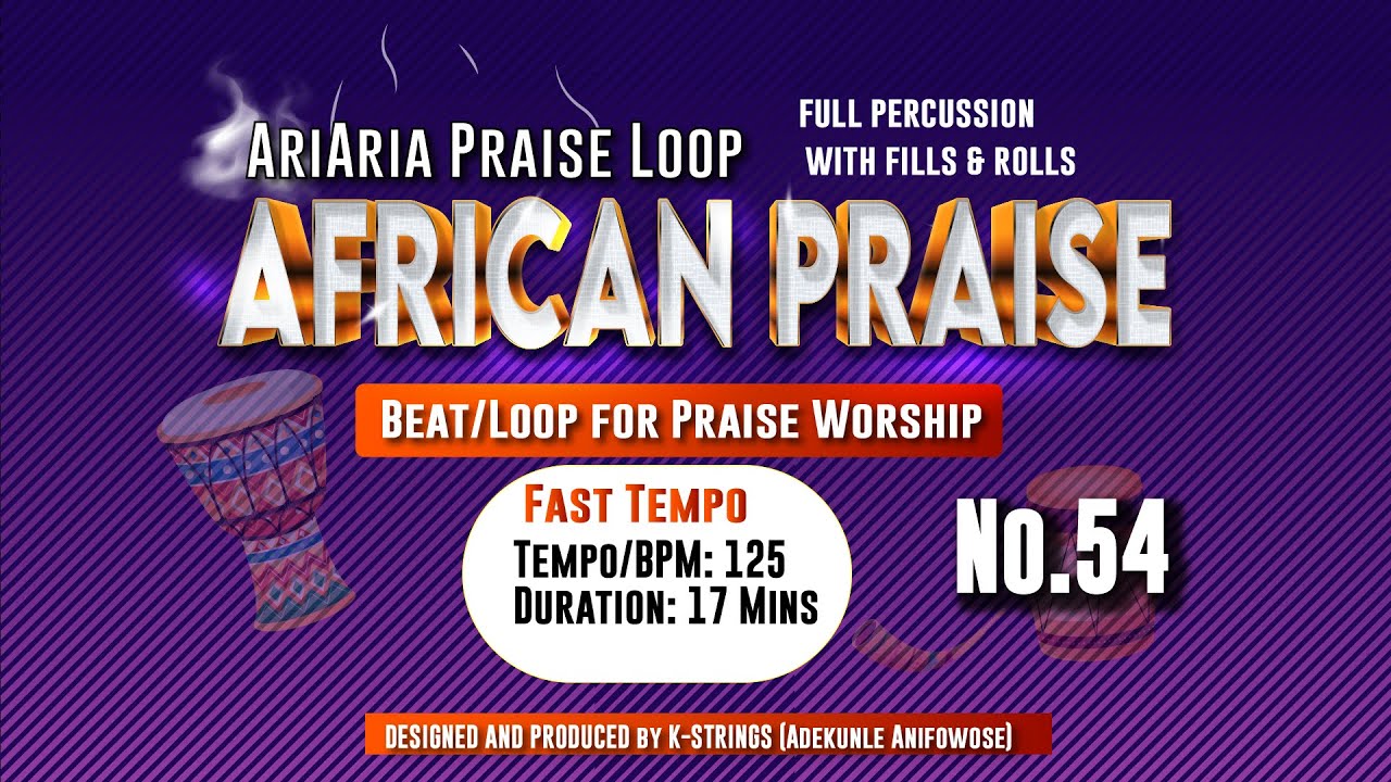 African Praise Loop 54 | Ariaria Igbo Praise loop Tempo 125 BPM with ...