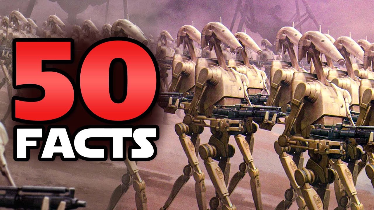 50 EPIC FACTS ABOUT BATTLE DROID ARMY - YouTube