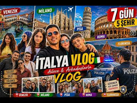İTALYADA 7 GÜN 5 ŞEHİR / VENEDİK PİSA MİLANO ROMA FLORANSA