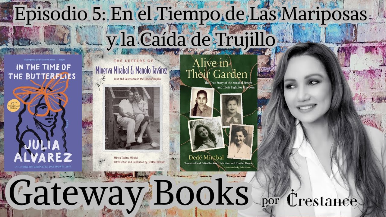 Episodio 5: En el tiempo de las mariposas y la caída de Trujillo - YouTube