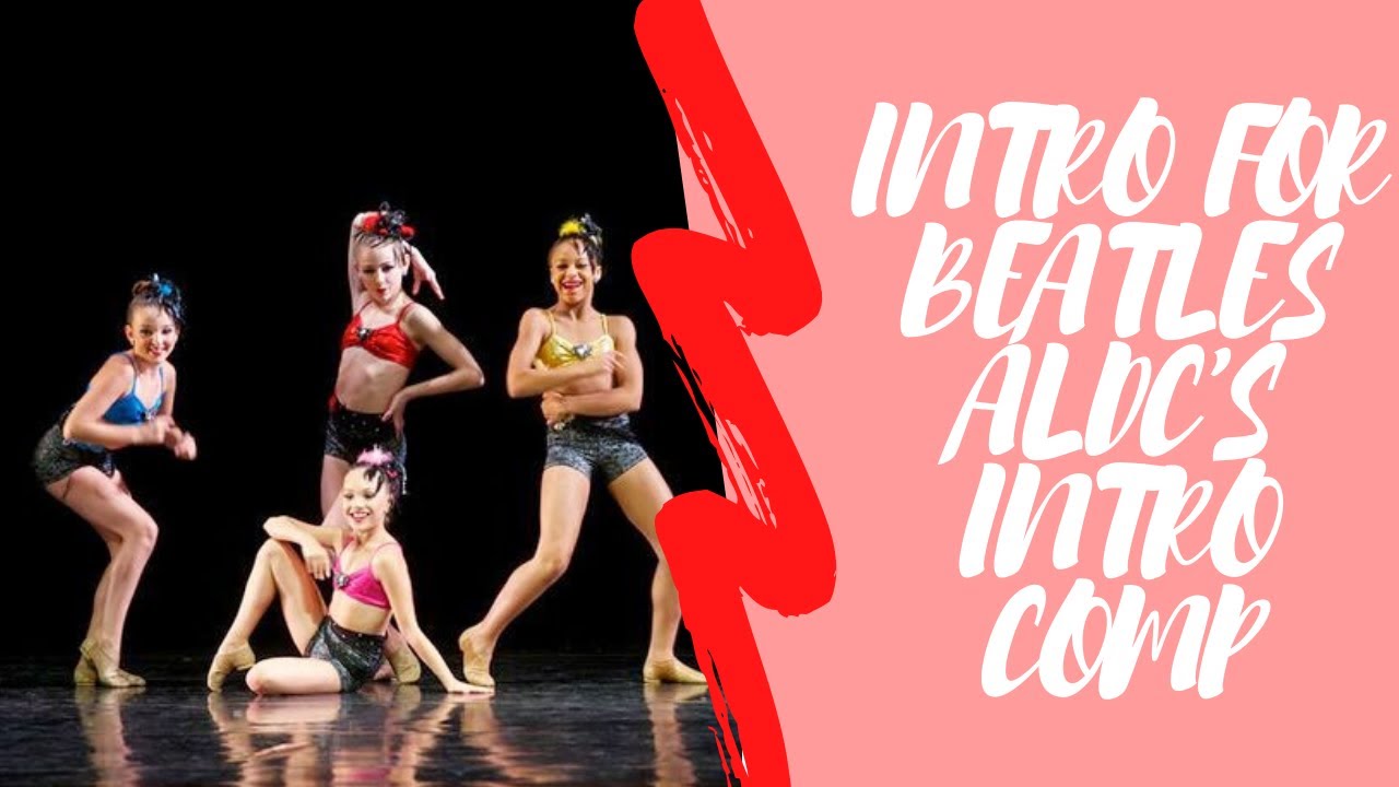*OPEN* Intro For Beatles ALDC's Intro Comp | Red ALDC - YouTube