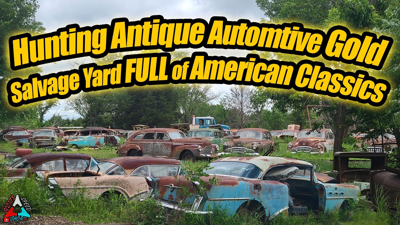 Hunting Antique Automotive GOLD Kansas Salvage Yard FULL of Complete ...