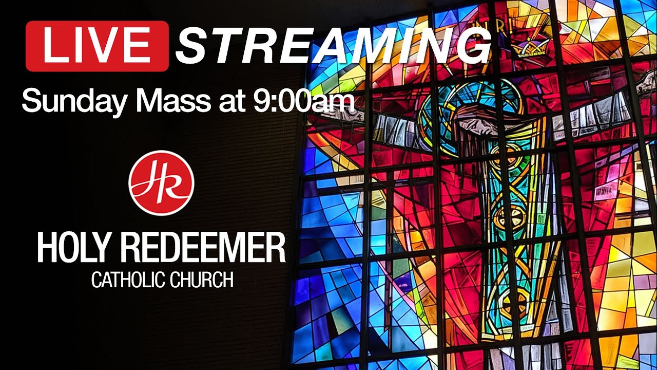 Mass at Holy Redeemer Catholic Church - YouTube