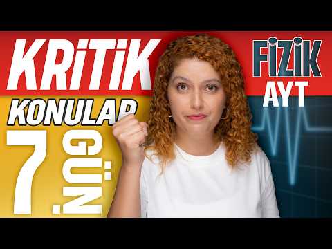 Açısal Momentum - Kepler Kanunları | 12 GÜNDE AYT FİZİK KRİTİK KONULAR  GÜN-7 | 2026-2027