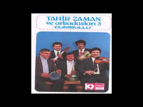 Çiftetelli - Tahir Zaman ve Arkadaşları