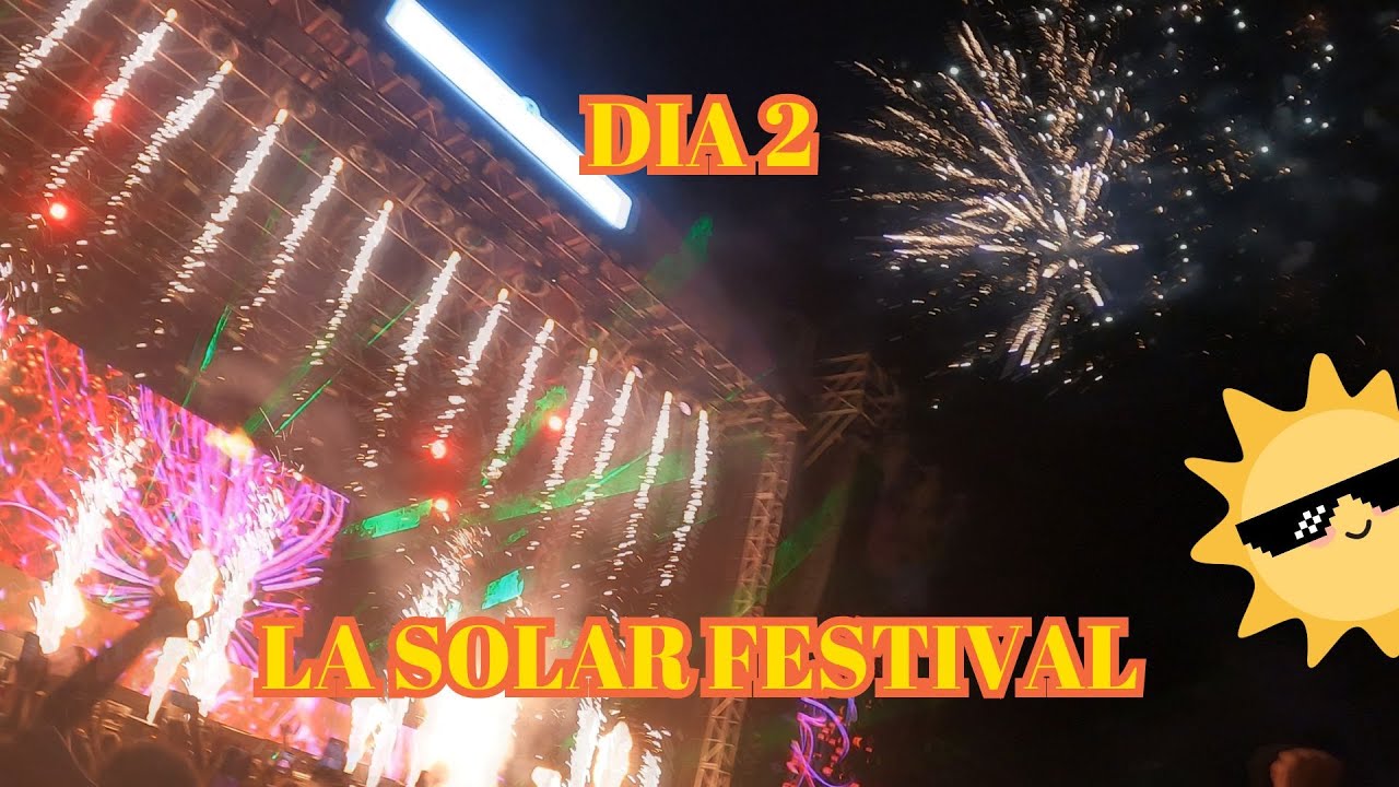 La solar Festival 2024 | Dia 2 - YouTube