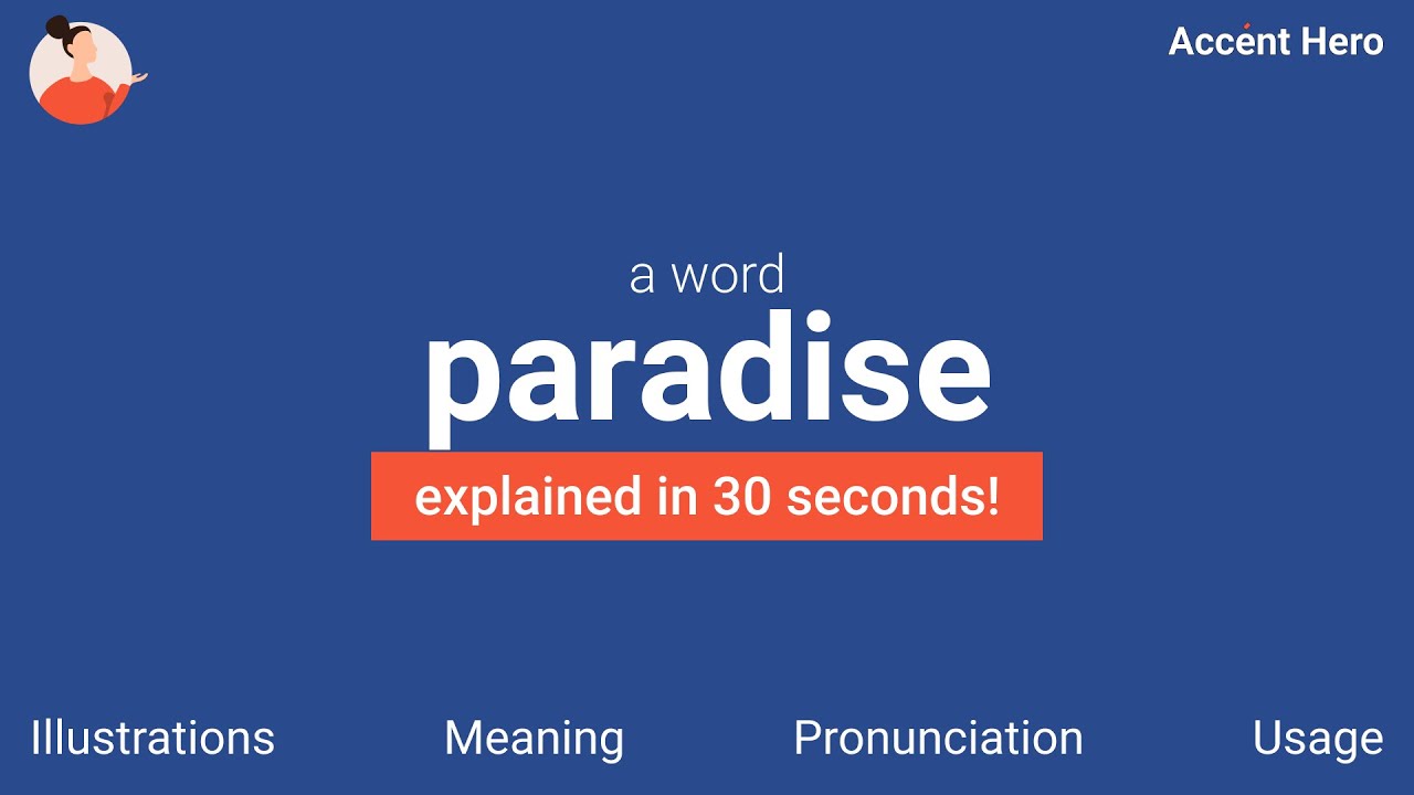 PARADISE - Meaning and Pronunciation - YouTube