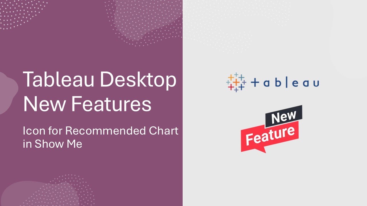 Icon for Recommended Chart in Show Me || Tableau Desktop New Features ...