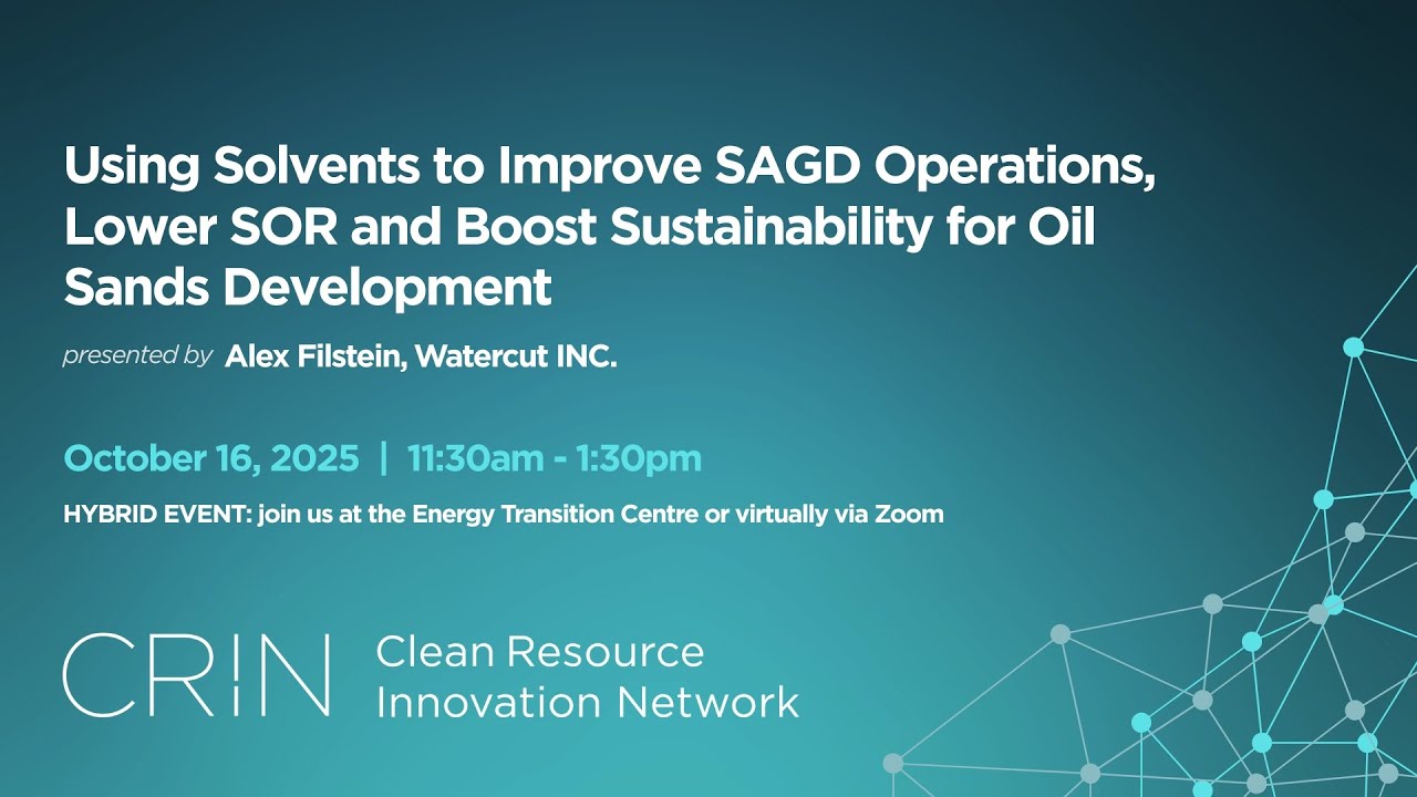 Use Solvents to Improve SAGD Operations, Lower SOR & Boost ...