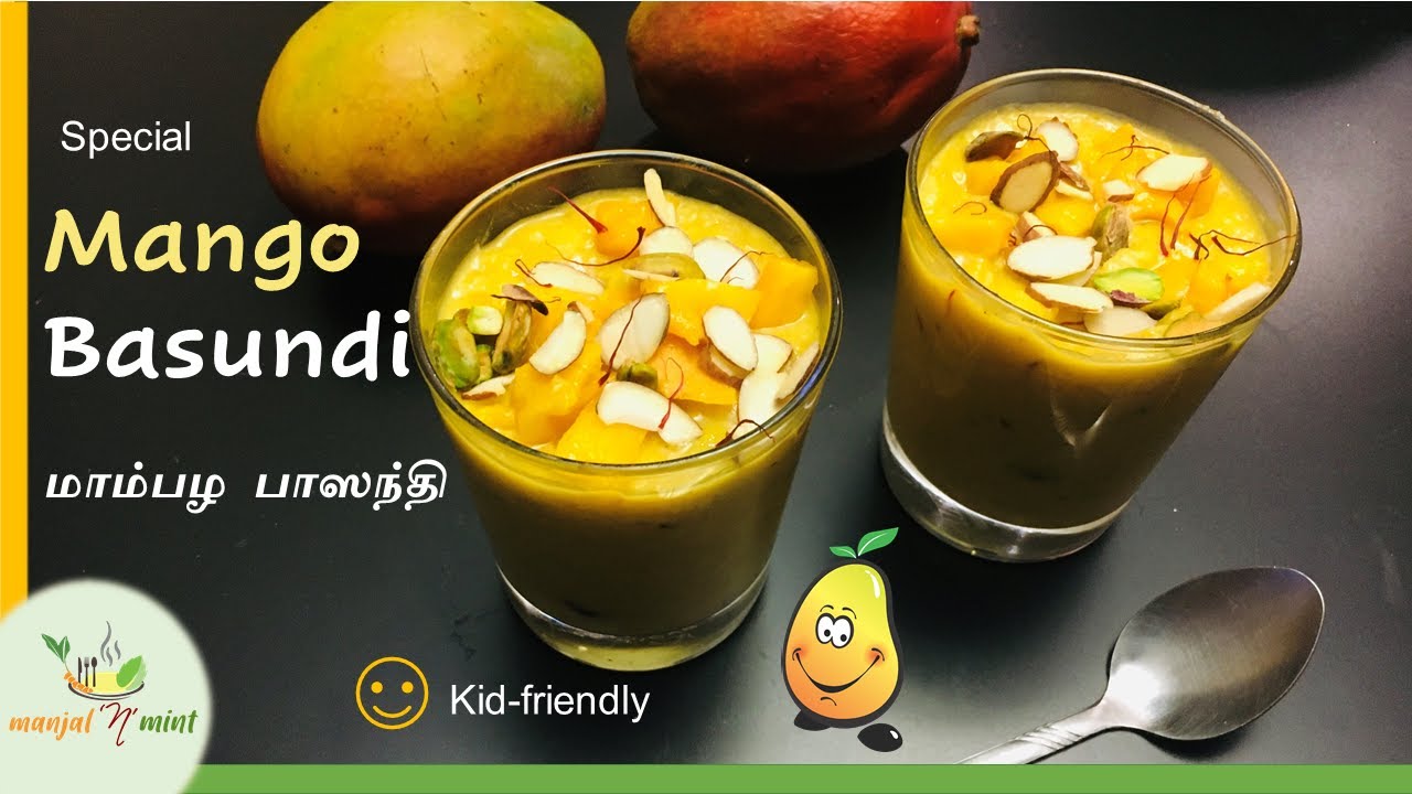 #Mangobasundi sweet recipe | How to make mango basundi | மாம்பழ பாஸந்தி ...