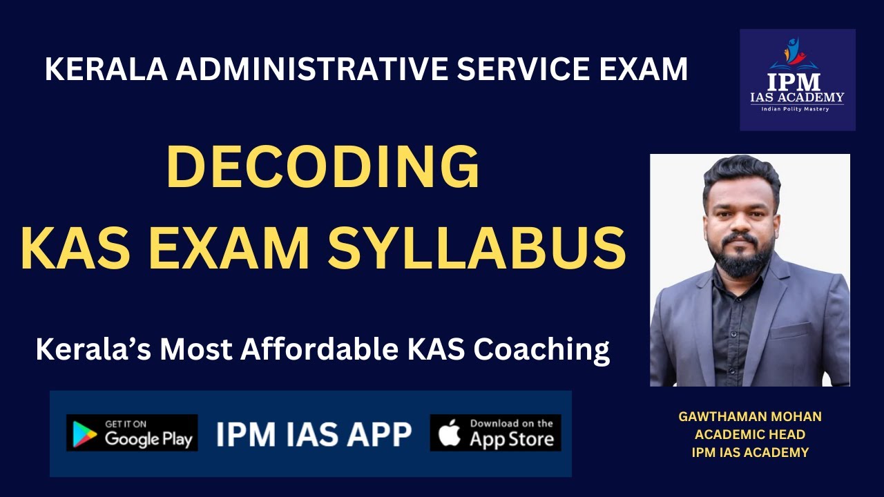 Kerala Administrative Service Exam Syllabus | KAS Exam | IPM IAS ...
