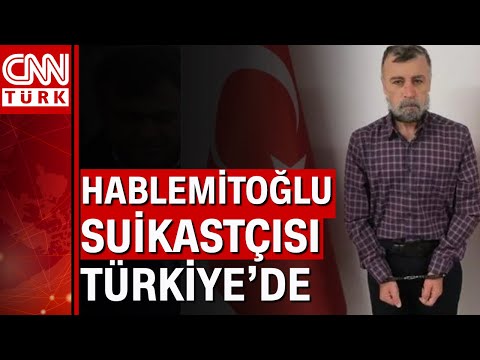 MİT, Hablemitoğlu suikastı zanlısı Nuri Gökhan Bozkır'ı Türkiye'ye getirdi!