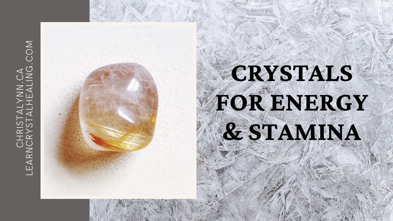 Crystals For Energy & Stamina - YouTube
