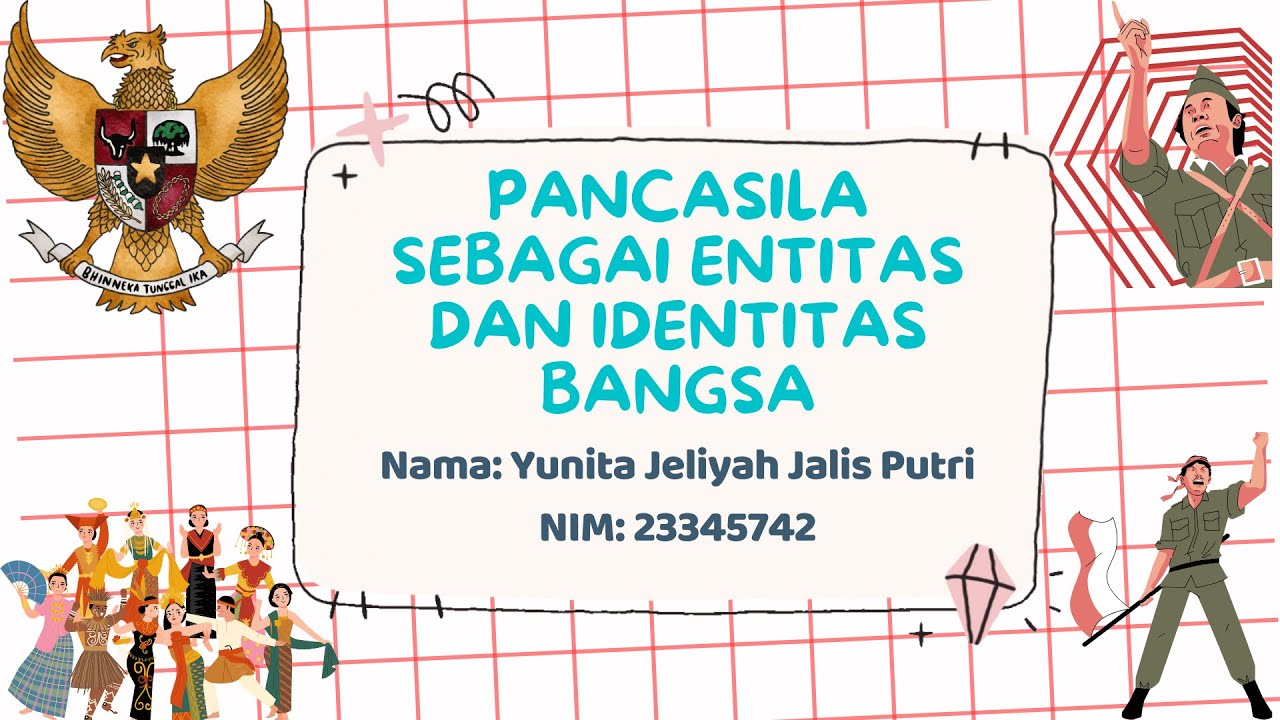 Pancasila Sebagai Entitas dan Identitas Bangsa Indonesia - YouTube