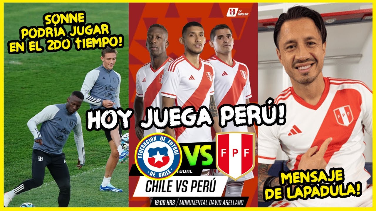 HOY JUEGA PERÚ vs CHILE: 7:00PM | MENSAJE DE LAPADULA x INSTAGRAM ...