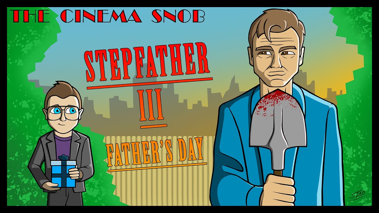 Stepfather III: Father's Day - The Cinema Snob - YouTube