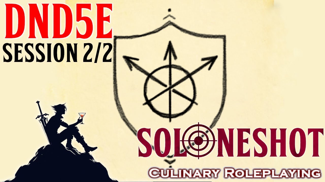 Lets play Dnd 5E solo - session 2/2 - Sol0neshots - YouTube