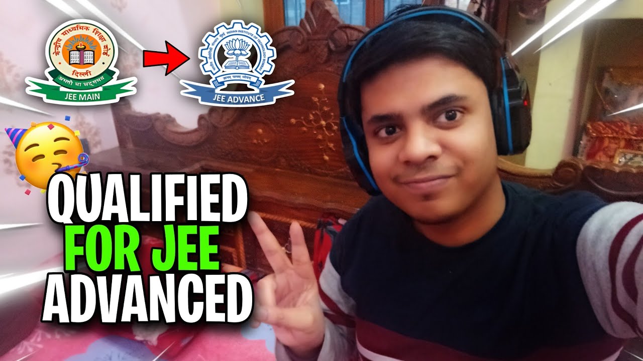 Finally I Qualified for Jee Advance 🥳 Jee Mains Result ( 90% ) - YouTube