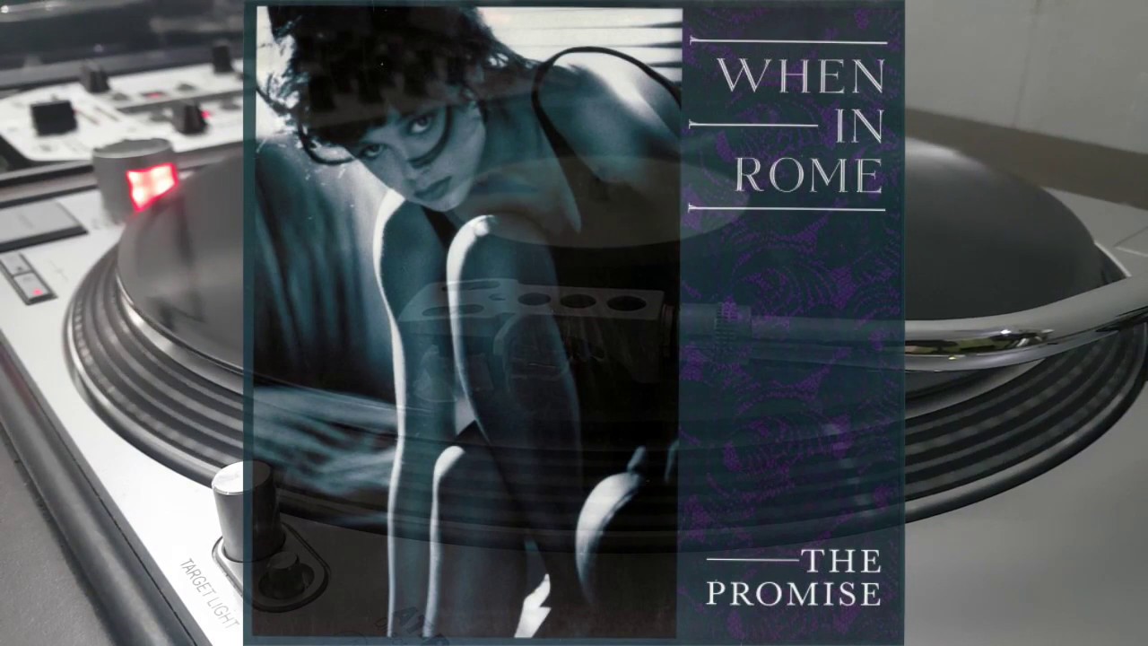 When In Rome The Promise (O.N Mix) 1988 - YouTube