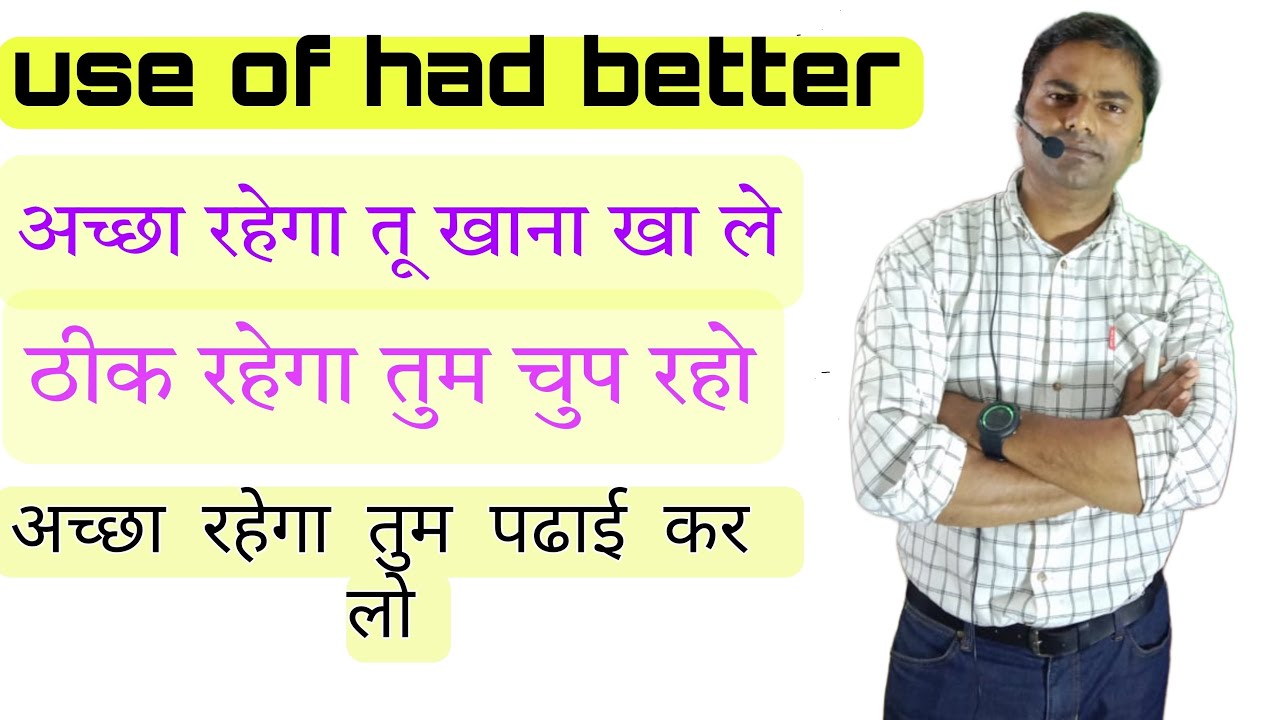 USE OF HAD BETTER PART 1|| HOW TO USE HAD BETTER - YouTube