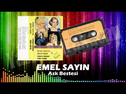 Emel Sayin - Ask Bestesi