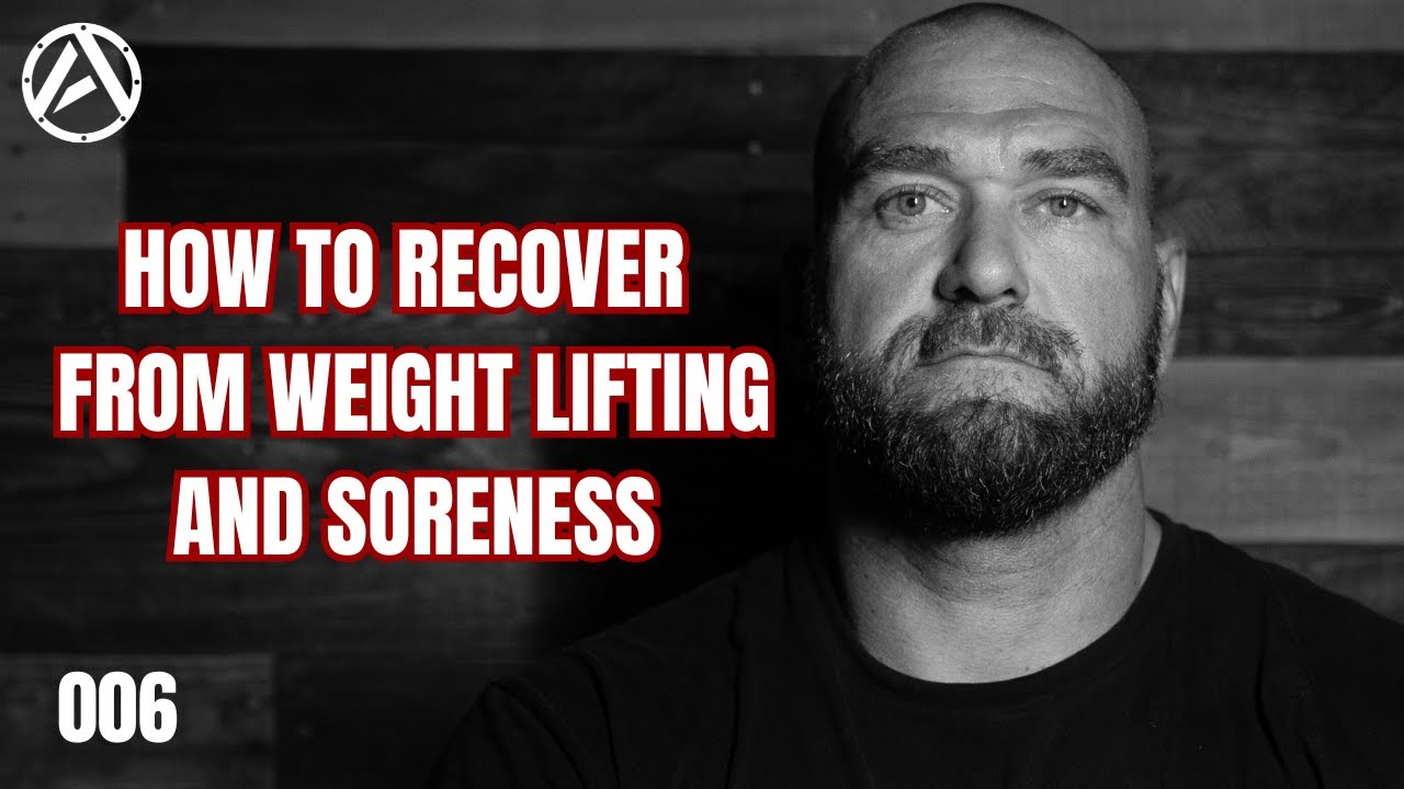 006 The Fastest Way To Recover From Weight Training and Soreness - YouTube