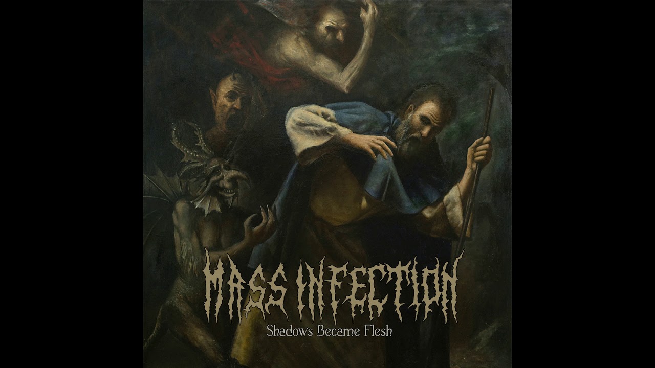 Mass Infection 2018 - Shadows Became Flesh - YouTube