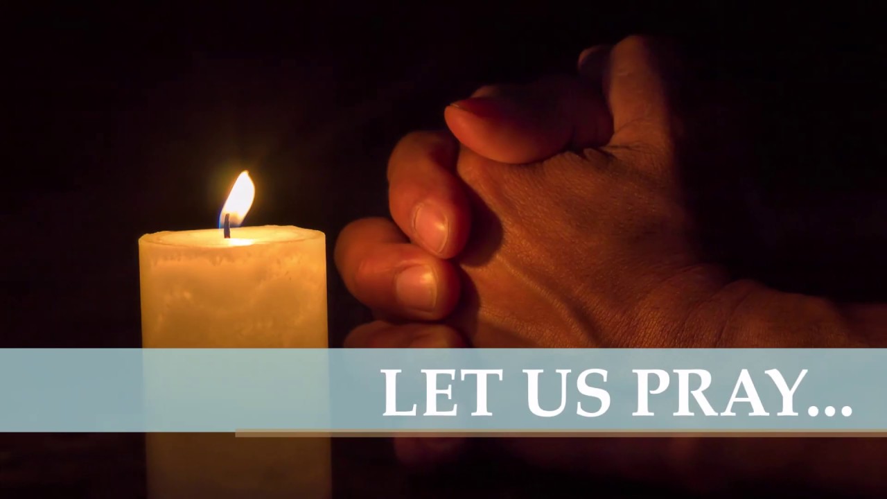 Let us pray...May 2019 - YouTube
