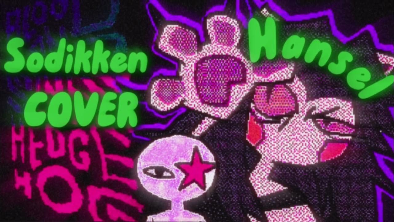 HANSEL || Sodikken cover - YouTube