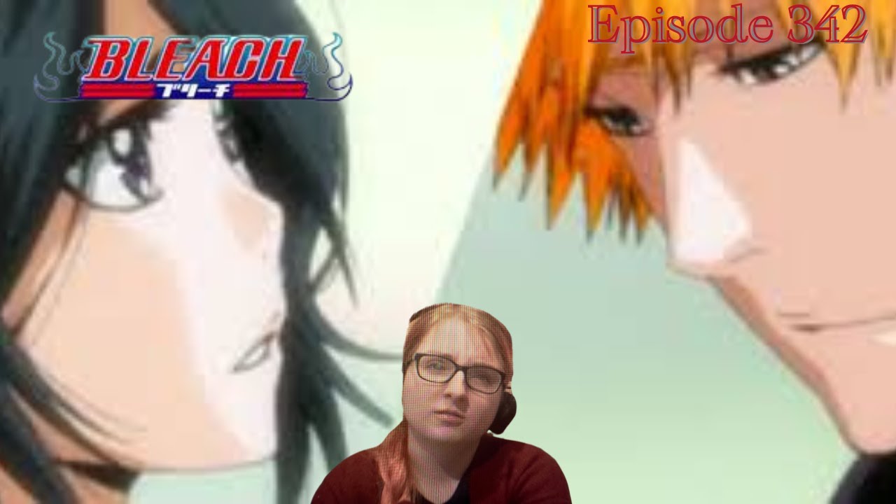 Ichigo loss His Power! Bleach Episode 342 Reaction - YouTube