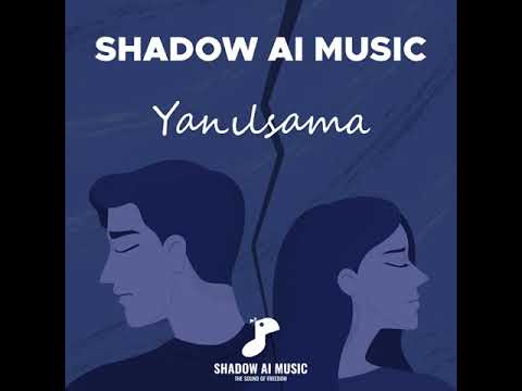 ShadowAiMusic-Yanılsama