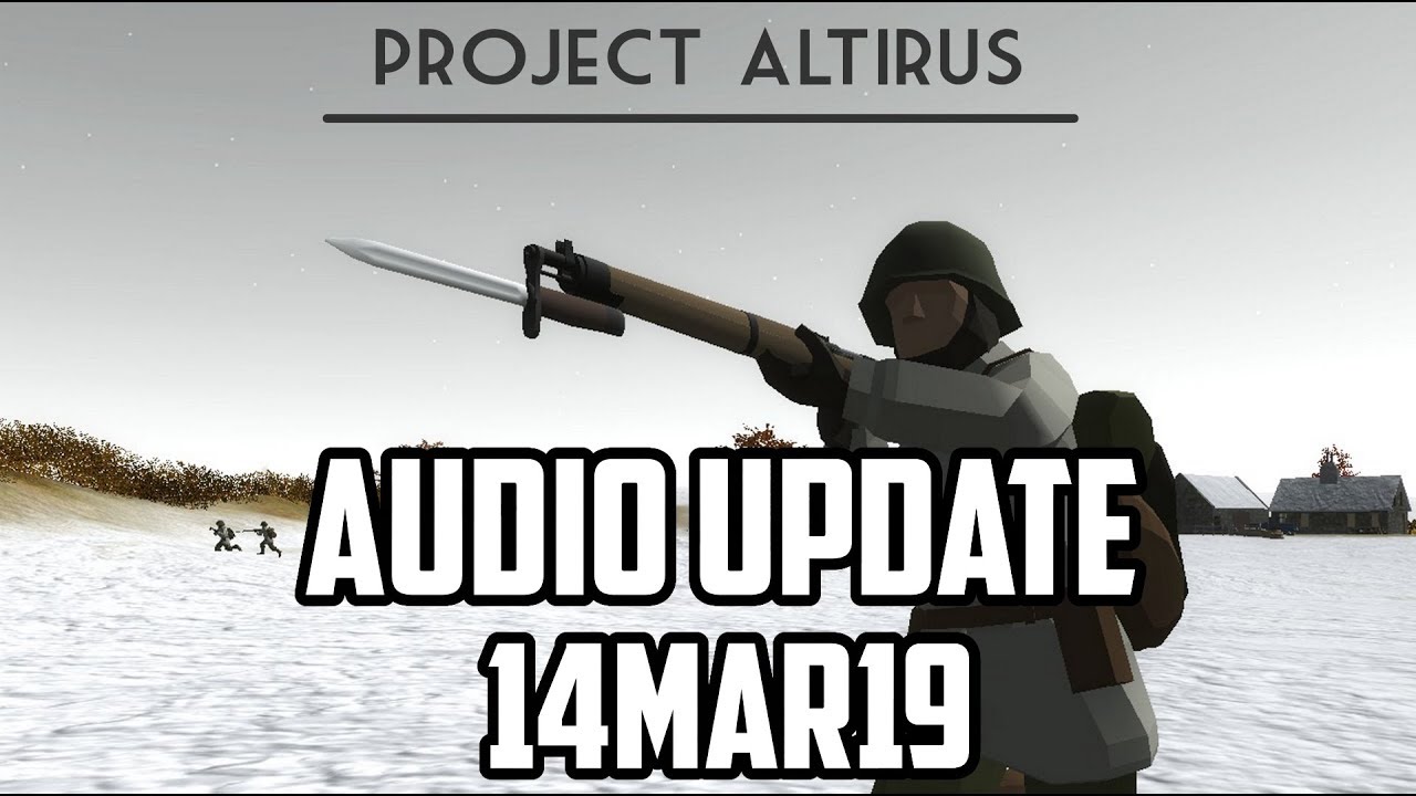 Ravenfield: Project Altirus Audio Update #6 (14 March 19) + Game ...