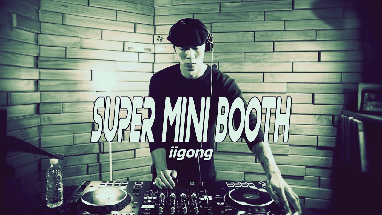 iigong | Minimal DJ Mix | Super Mini Booth - YouTube