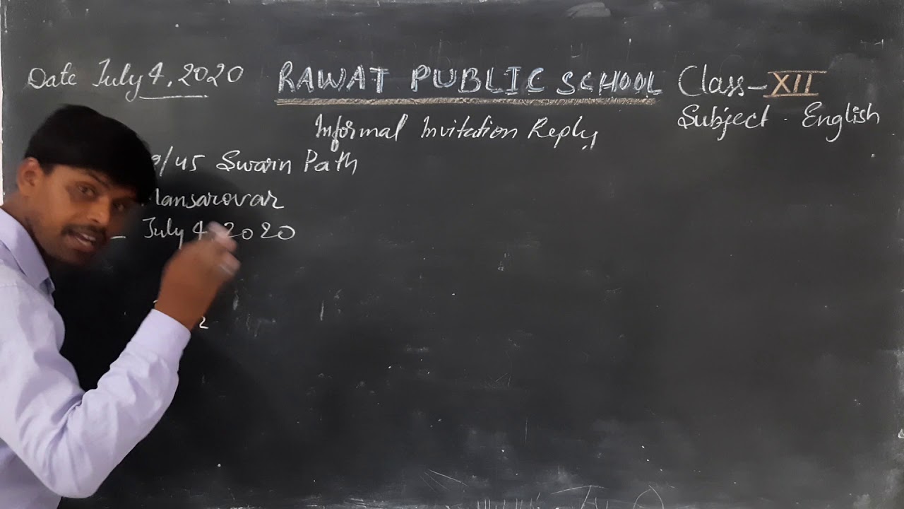 Class XII ENGLISH /SHORT COMPOSITION INFORMAL INVITATION-REPLY /DR ...