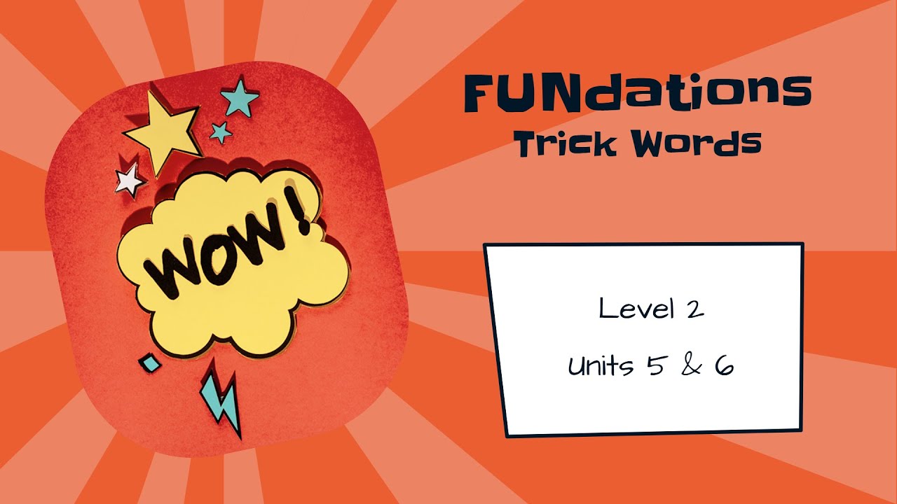 FUNdations Trick Words Level 2 Units 5 and 6 - YouTube