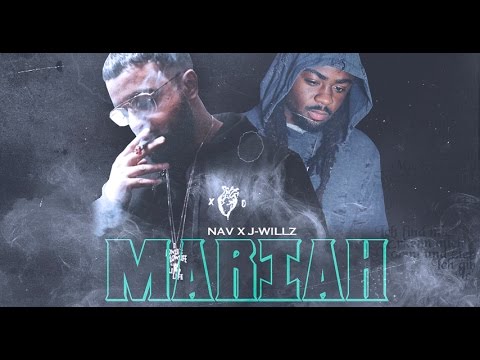Nav - Mariah ft. J-Willz - YouTube