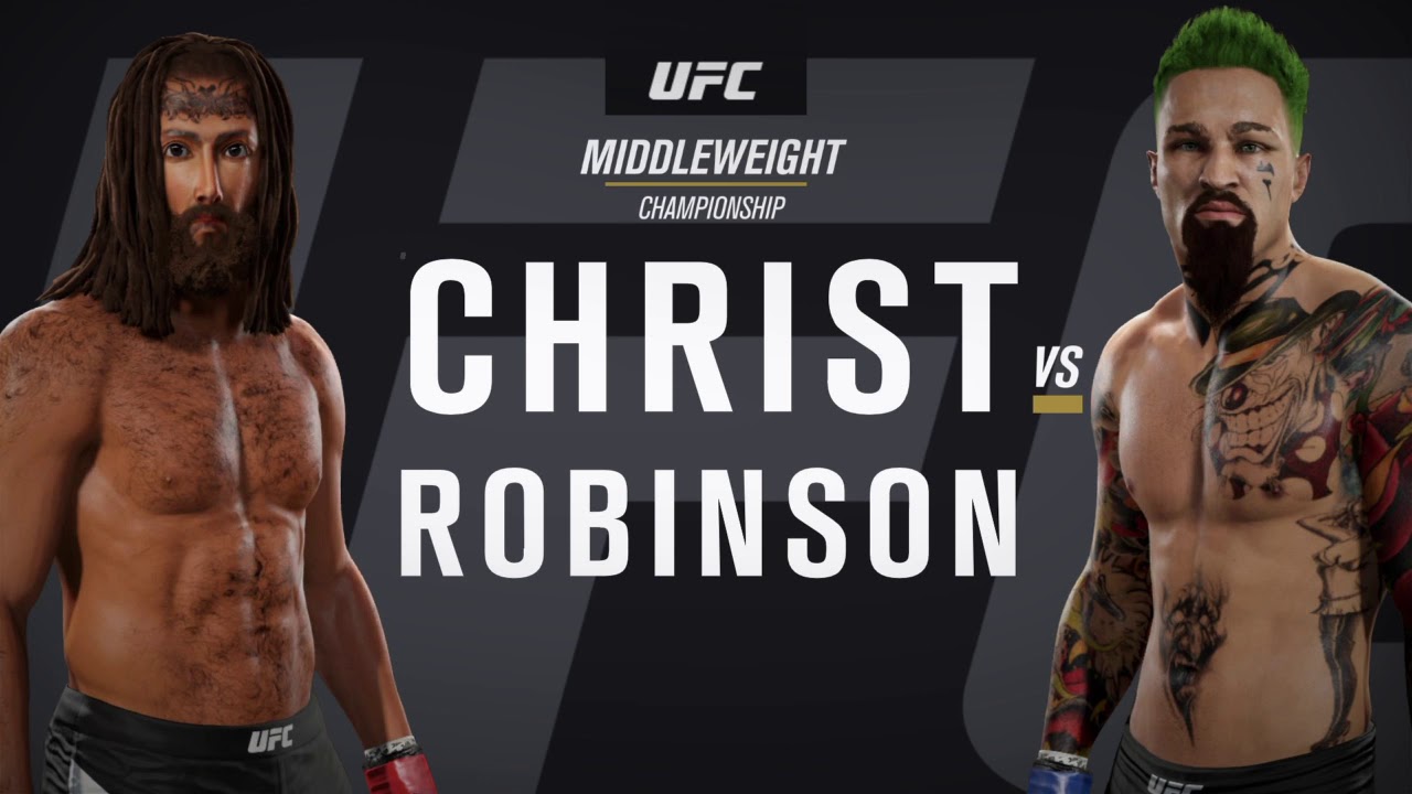 EA SPORTS™ UFC® JESUS CHRIST Robinson - YouTube