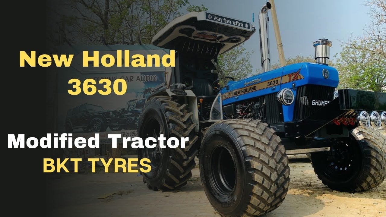 New Holland 3630 Modified Tractor | BKT Tyres Tractor | Modification ...