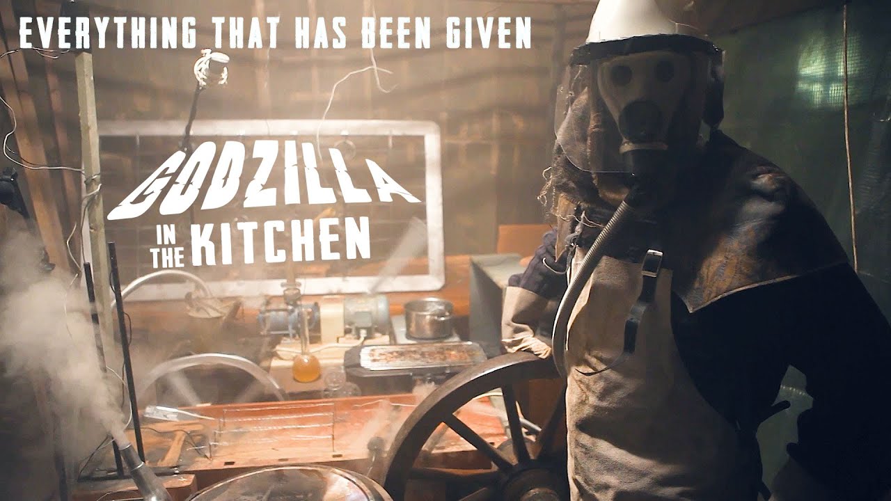 GODZILLA IN THE KITCHEN - Everything That Has Been Given (official ...
