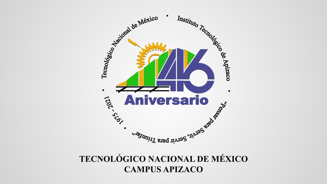 Video 46 Aniversario TecNM Campus Apizaco - YouTube