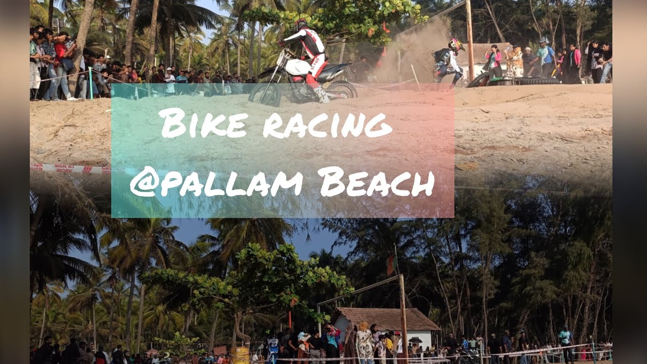 Bike Racing @Pallam Beach - YouTube