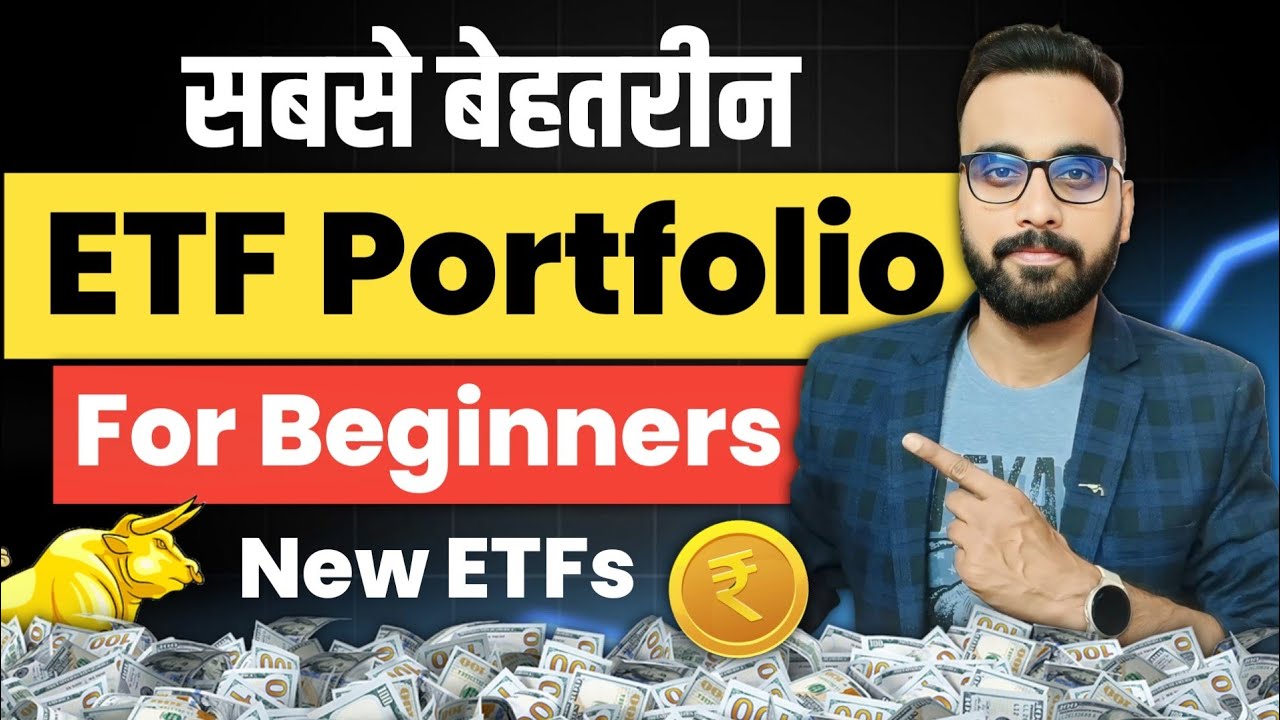 ETF Portfolio For Beginners | ETF Investing | ETF Me Invest Kaise kare ...