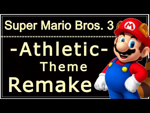 Super Mario Bros. 3 Athletic Theme Remake - YouTube