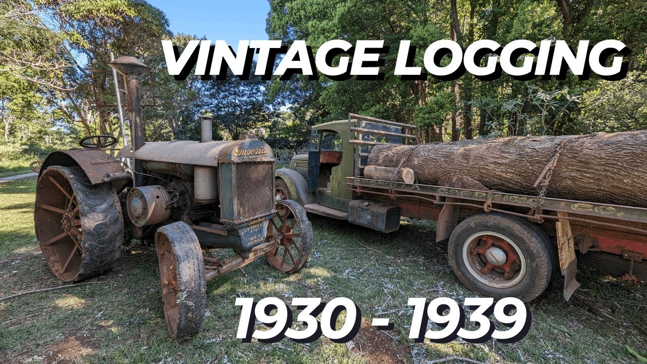 Vintage Logging - 1930 Tractor 1939 Truck - YouTube