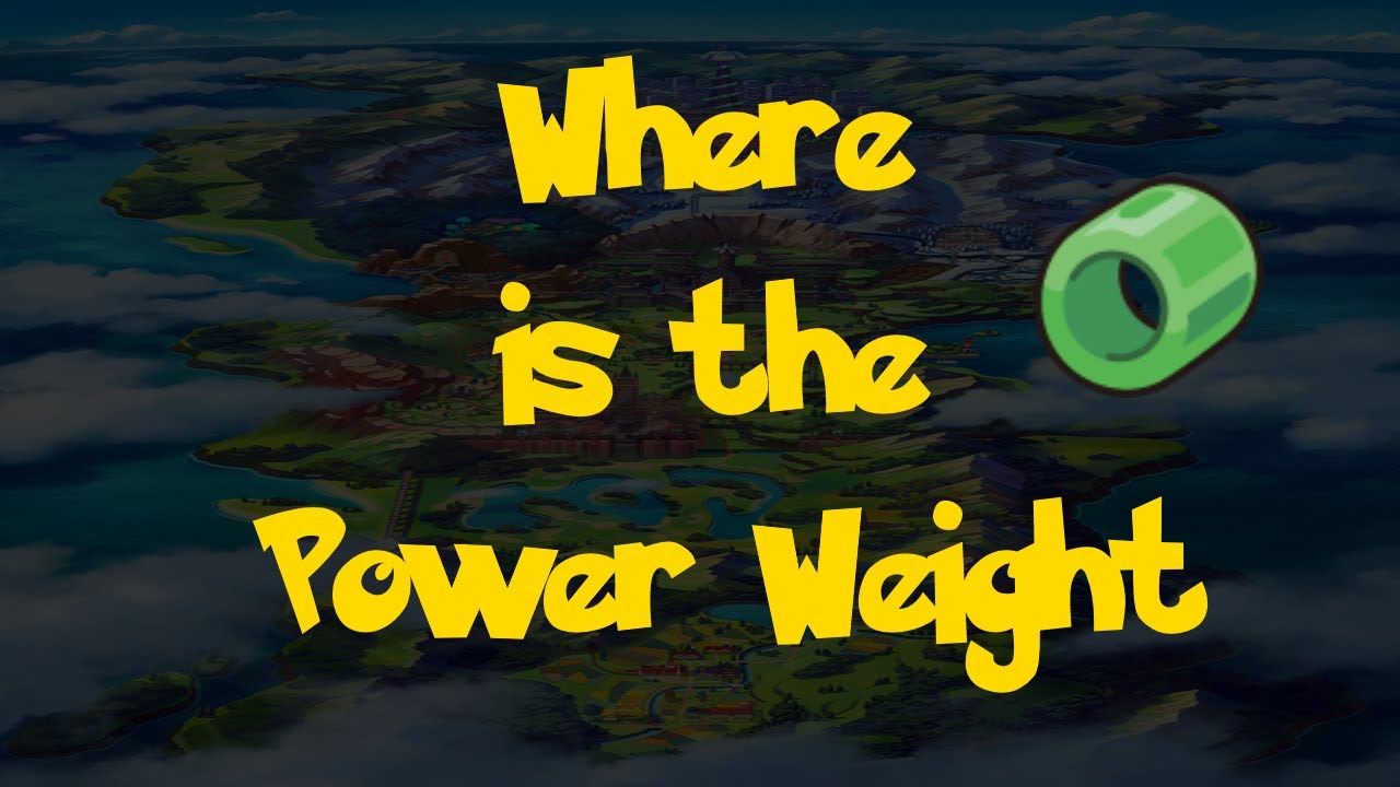 Where Is: The Power Weight (Pokemon Sword & Shield) - YouTube