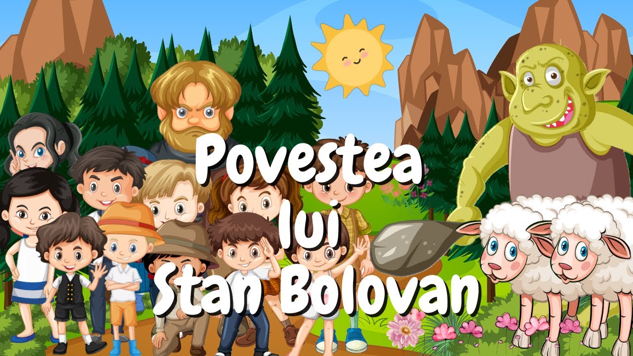 👦Povestea lui Stan Bolovan | Povesti audio | Povesti nemuritoare ...