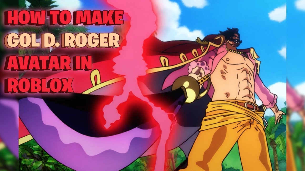 HOW TO MAKE GOL D. ROGER (PIRATE KING) IN ROBLOX - YouTube