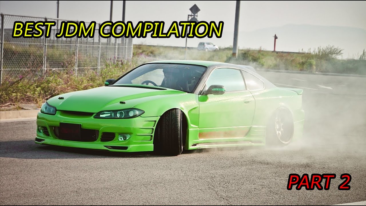 Best JDM Compilation [Part 2] #jdm #japan #drift #tunercars - YouTube
